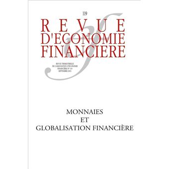 Monnaies et globalisation financière Volatilité ou stabilité ? - broché ...