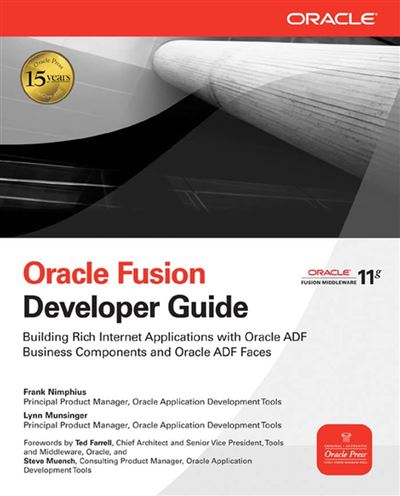 Oracle fusion developer guide - Poche - Frank Nimphius - Achat Livre ou ebook | fnac