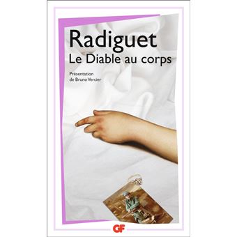 Le Diable au corps - Raymond Radiguet, Bruno Vercier - Achat Livre ou ...