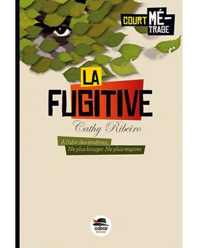La fugitive - broché - Cathy Ribeiro - Achat Livre | fnac