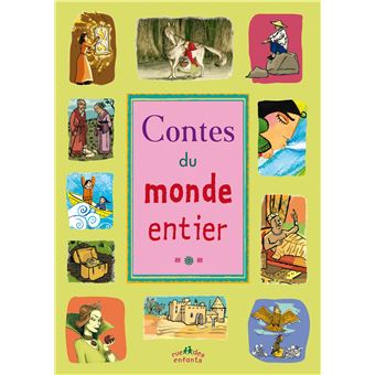 Contes du monde entier - broché - Collectif - Achat Livre | fnac