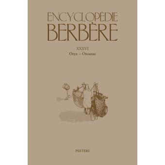 Encyclopédie berbère Oryx, Ozoutae Tome 36 - broché - Salem Chaker ...