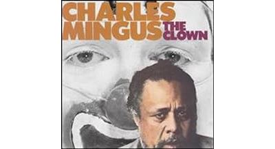 The clown - Charles Mingus - CD album - Achat & prix | fnac