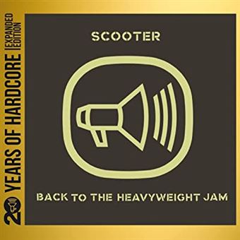 Back To The Heavyweight Jam - Scooter - CD album - Achat & prix | fnac