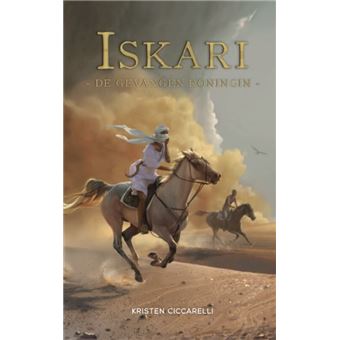 Iskari - Tome 2 - Iskari. De gevangen koningin - Kristen Ciccarelli ...