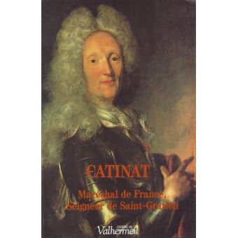 Catinat marechal de france seigneur de saint-gratien - broché ...