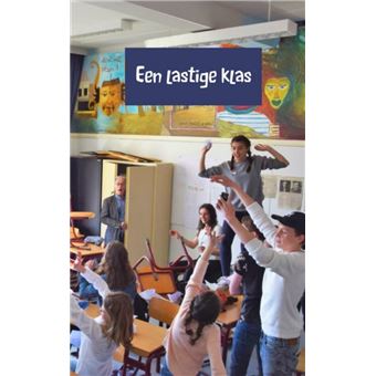 Een lastige klas verhalen uit klas 3c - broché - Achat Livre | fnac