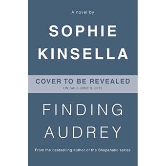 Finding Audrey - Poche - Sophie Kinsella - Achat Livre | fnac