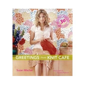 Greetings from Knit CafT - broché - Suzan Mischer - Achat Livre | fnac