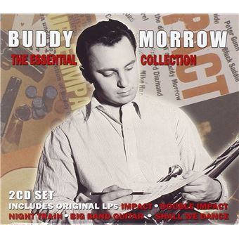 The Essential Collection 1954-1960 - Buddy Morrow - CD album - Achat ...