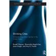 Shrinking Cities Understanding urban decline in the United States ...