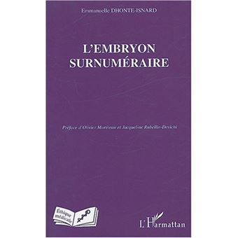 L'embryon surnuméraire - broché - Emmanuelle Dhonte-Isnard - Achat ...