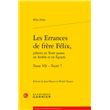 Les Errances de frère Félix, Traité 7 - broché - Félix Fabri, Maria ...