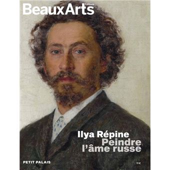 Ilya repine. peindre l'ame russe Au petit palais - broché - Collectif ...