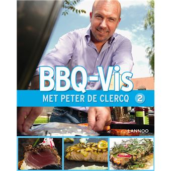 BBQ - Vis - broché - Peter De Clercq, Auteur - Achat Livre | fnac