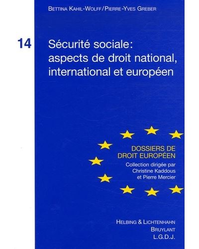 Sécurité Sociale Aspects De Droit National International Et Européen