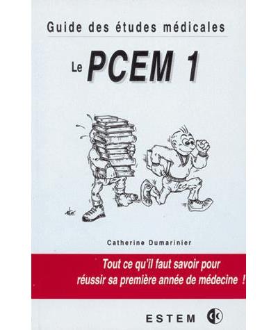 Guide des études médicales le PCEM 1 - Catherine Dumarinier - Achat ...