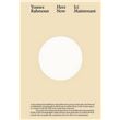 Ici, Maintenant - relié - Younès Rahmoun, Emma Chubb, Omar Berrada ...