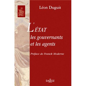 L'État, les gouvernants et les agents - Réimpression de l'édition de ...