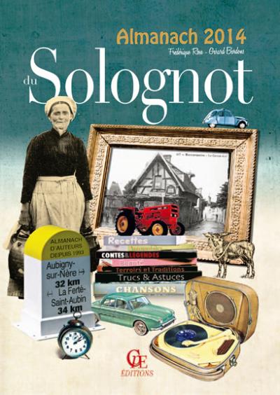 Almanach 2014 du solognot - broché - Collectif - Achat Livre | fnac