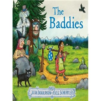 The Baddies - Cartonado - Julia Donaldson, Kaduji, Raahat, MCLEOD, ELLA ...