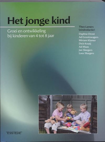 Het jonge kind groei en ontwikkeling bij kinderen van 4 tot 8 jaar ...
