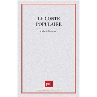 Le conte populaire - Michèle Simonsen - Achat Livre ou ebook | fnac