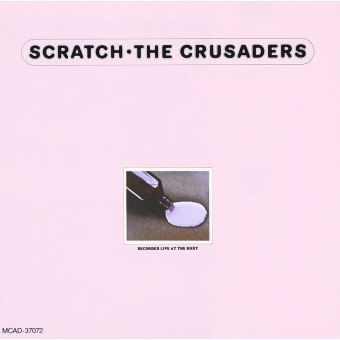 Scratch - The Crusaders - CD album - Achat & prix | fnac