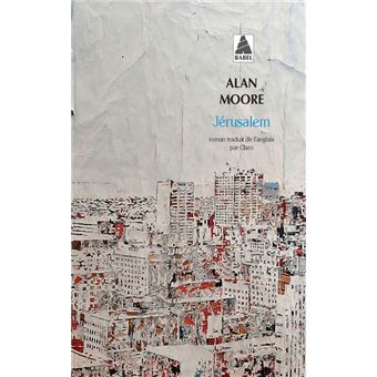 Jérusalem - Poche - Alan Moore, Claro - Achat Livre | fnac