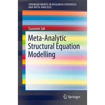 Meta-analytic structural equation modelling - Poche - Suzanne Jak - Achat Livre ou ebook | fnac