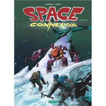 Space Connection - Darwin's lab Tome 01 - Space Connexion - Tome 01 - El Diablo, Romain Baudy ...
