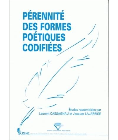 Perennite des formes poetiques codifiees - broché - Laurent Cassagnau ...
