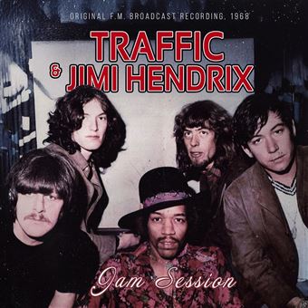 Jam Session / Jimi Hendrix & Traffic - The Traffic - Jimi Hendrix - CD ...