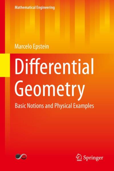 Differential geometry - relié - Marcelo Epstein - Achat Livre ou ebook ... Differential geometry - relié - Marcelo Epstein - Achat Livre ou ebook ...