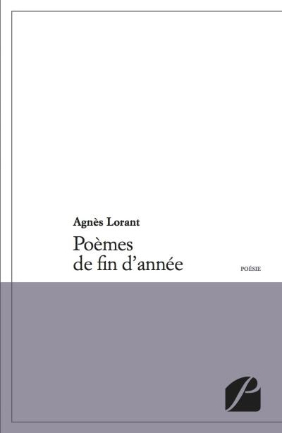 Poèmes de fin d'année - broché - André Lorant - Achat Livre | fnac