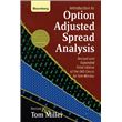 Bloomberg Financial - Tome 46 - Introduction to Option-Adjusted Spread Analysis - Tom Miller ...