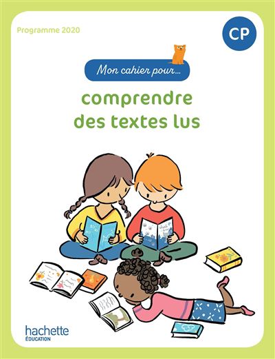 Mon cahier pour... comprendre des textes lus CP - Cahier élève Edition ...