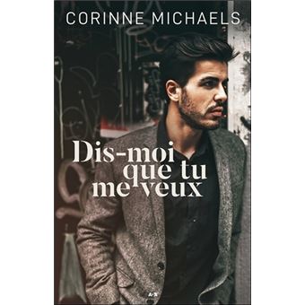 Dis-moi que tu me veux Tome 2 - Dis-moi Dis-moi Tome 2 - broché ...