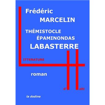 Thémistocle Épaminondas Labasterre - ebook (ePub) - Frédéric Marcelin ...