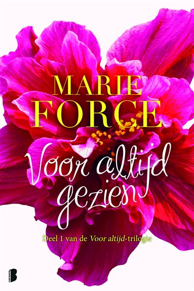 Voor altijd-trilogie - Deel 1 van de Voor altijd-triologie Tome 1 ...