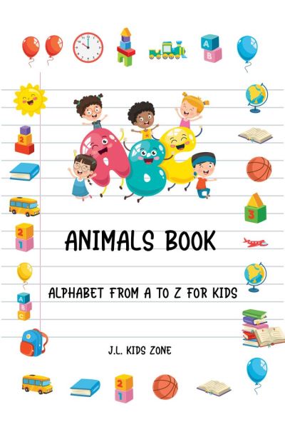 ABC Animals Book : Alphabet from A to Z for Kids - ebook (ePub) - J.L ...