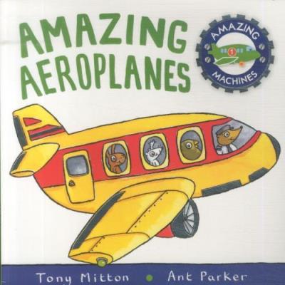 Amazing Aeroplanes Tony Mitton - broché - Inconnus - Achat Livre | fnac