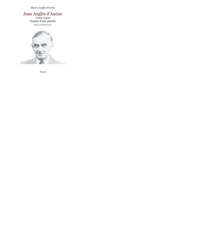 Jean Anglès d'Auriac (1902-1954), genèse d'une pensée Genèse d'une ...