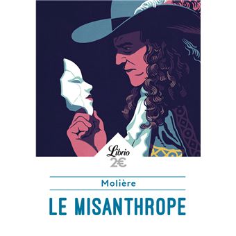 Le Misanthrope - Poche - Molière, Livre tous les livres à la Fnac