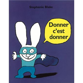 Simon - Donner c'est donner - Stephanie Blake - broché - Achat Livre | fnac