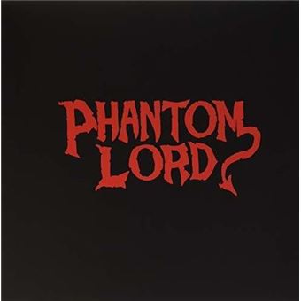 Phantom Lord - Phantom Lord - Vinyle album - Achat & prix | fnac