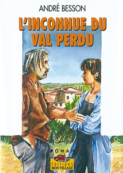 Inconnue du val perdu (l') - broché - André Besson - Achat Livre | fnac