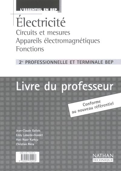 Electricité BEP Livre du professeur L'Essentiel en BEP Livre du ...