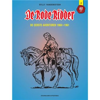 De Rode Ridder 60 jaar - Tome 2 - 02 Integrale - Willy Vandersteen ...