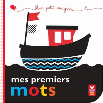 Mes premiers mots - petit imagier - cartonné - Cindy Roberts, Maxine ...